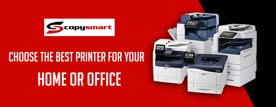 Choose the Best Printer for your Home or Office - – Copy Smart